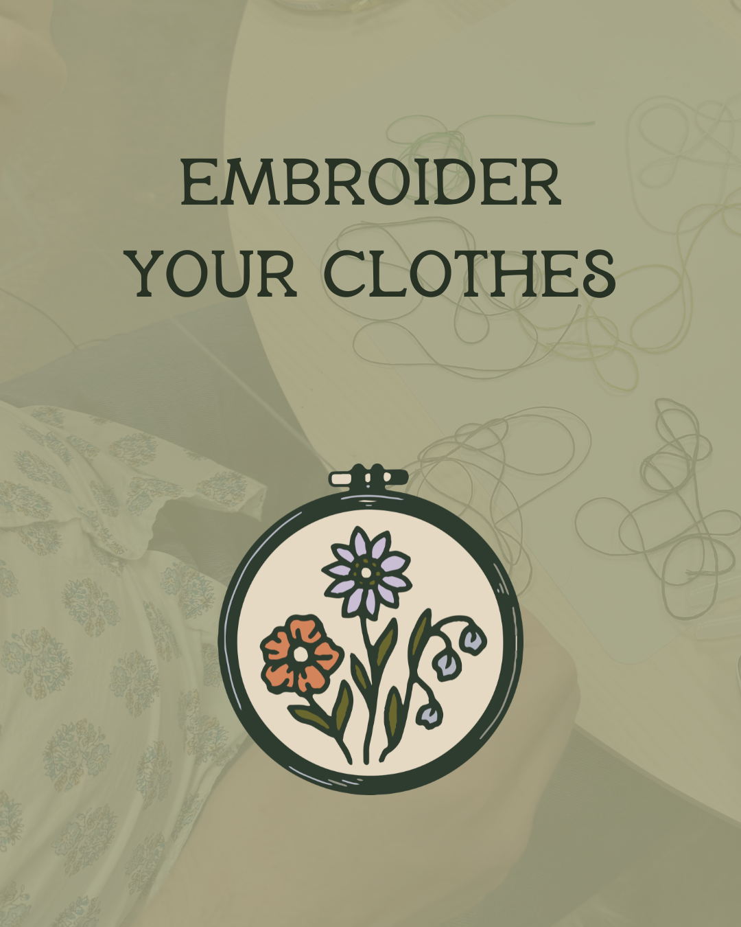 Embroider Your Clothes – Makeshift Crafts